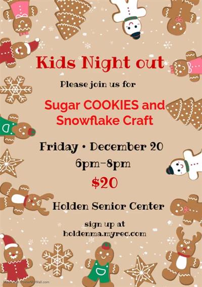 Holden Recreation: Kids night out Cookies and Craft